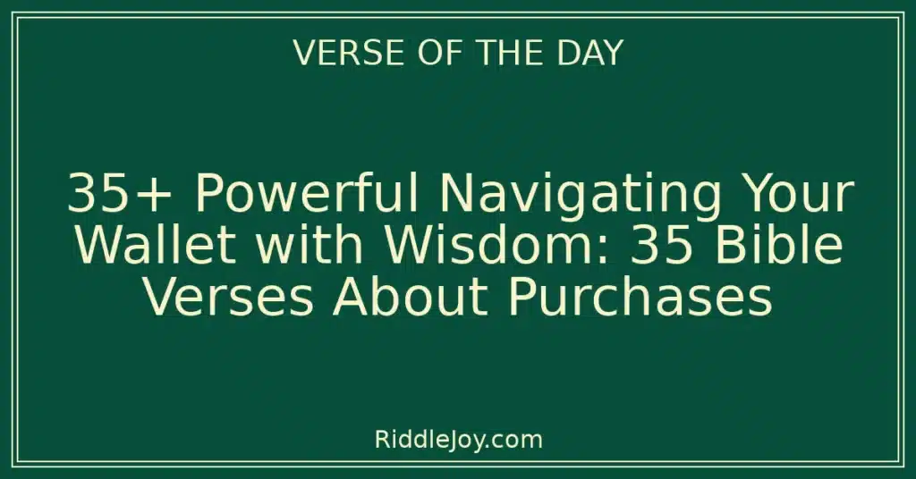 35+ Powerful Navigating Your Wallet with Wisdom: Discovering Bible ...
